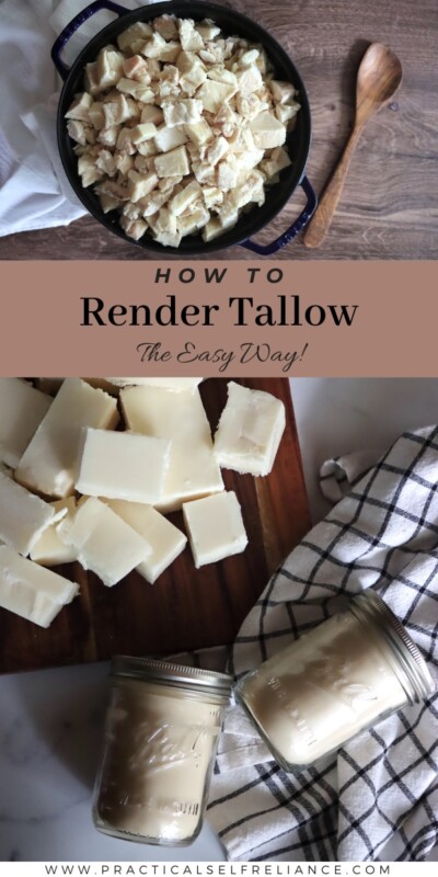 How to Make Tallow (& Ways to Use It) — Practical Self Reliance
