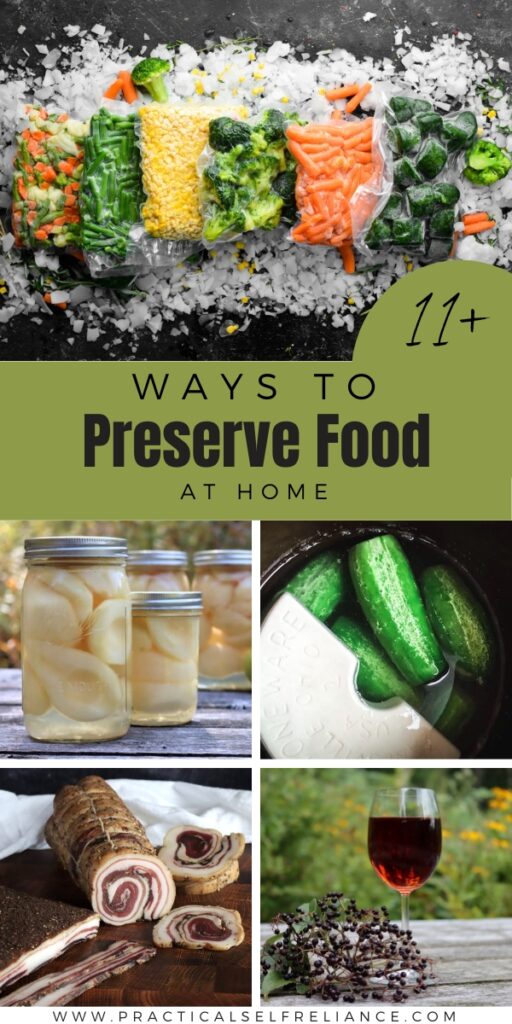 11 Ways to Preserve Food at Home — Practical Self Reliance